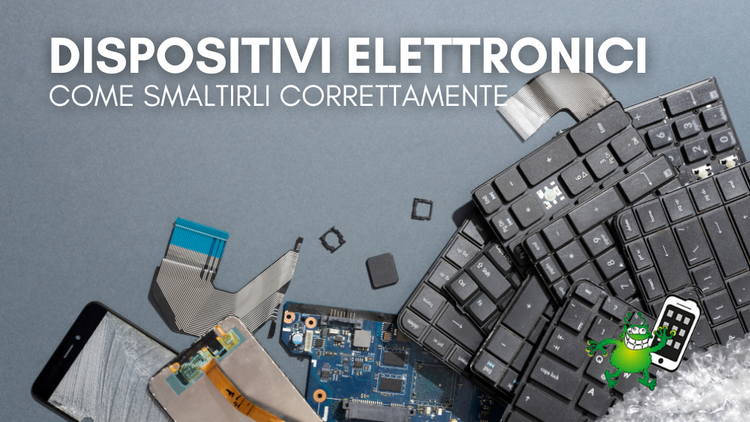 Dispositivi elettronici: come smaltirli correttamente e contribuire al ...